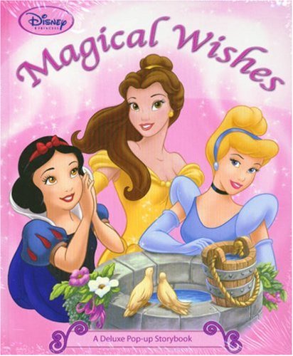 Magical Wishes: A Deluxe Pop-up Storybook (Disney Princess): Disney ...