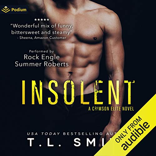 Insolent (Audio Download): T.L. Smith, Summer Roberts, Rock Engle ...