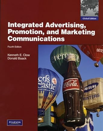 Integrated Advertising, Promotion, and Marketing Communications ...