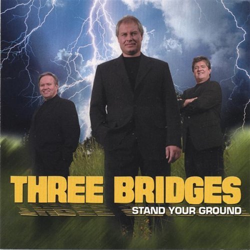 Three Bridges - Stand Your Ground - Amazon.com Music