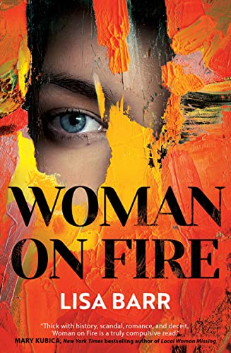 Woman on Fire: The New York Times bestseller eBook : Barr, Lisa: Amazon ...