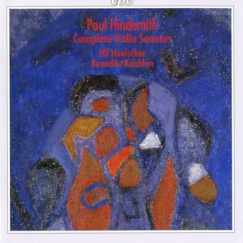 Play Hindemith: Complete Violin Sonatas by Ulf Hoelscher on Amazon Music