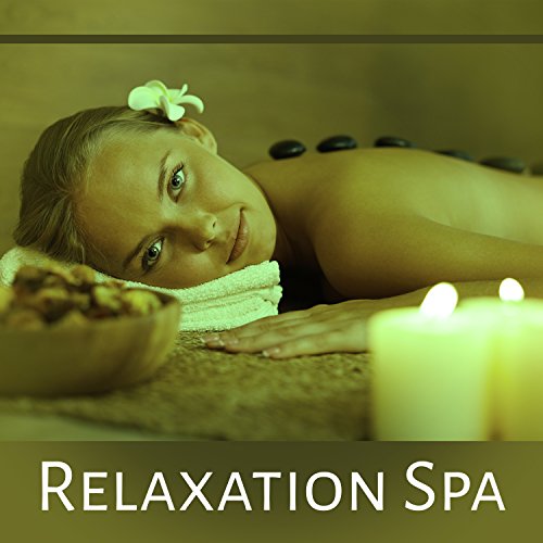 Play Relaxation Spa – Gentle Sounds for Total Relaxation, Massage ...