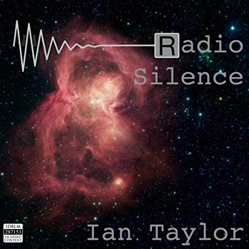 Radio Silence de Ian Taylor en Amazon Music Unlimited