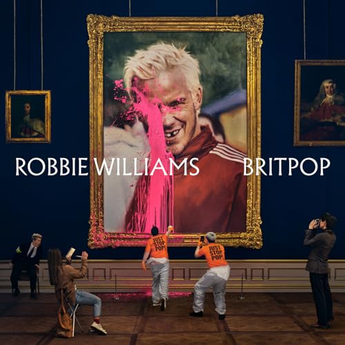 Spiele BRITPOP von Robbie Williams auf Amazon Music ab