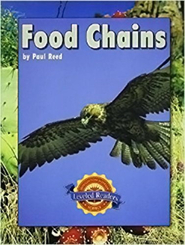 Food Chains, Level Reader Below Level Level 3 Unit B, 6pk: Houghton Mifflin Science Leveled ...