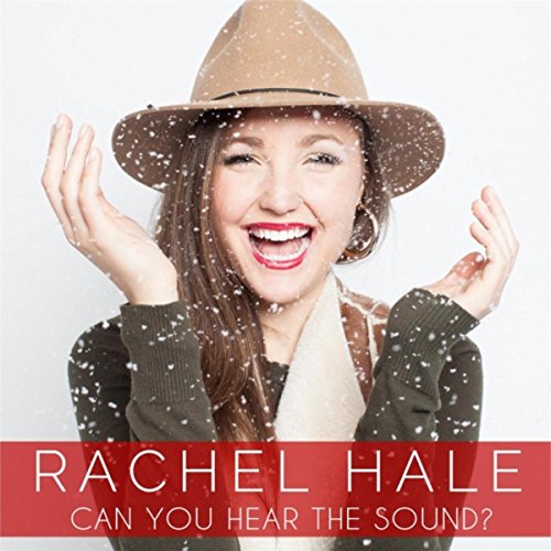 Amazon.com: Can You Hear the Sound? : Rachel Hale: Digital Music