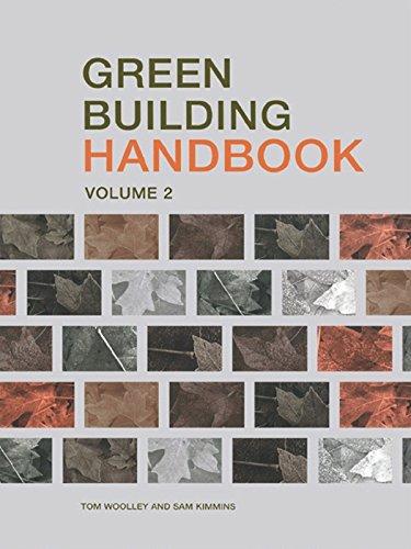 Green Building Handbook: Volume 2: A Guide to Building Products and ...