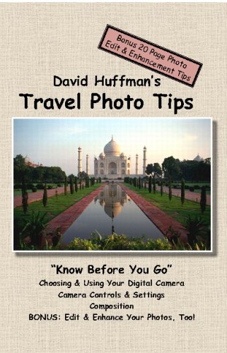 Amazon.com: David Huffman's Travel Photo Tips: Know Before You Go ...