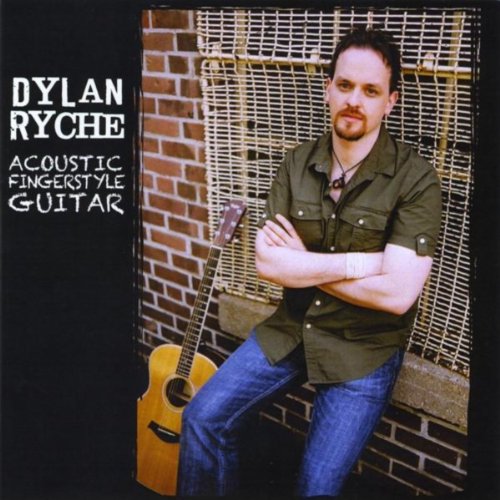 Amazon.com: Acoustic Fingerstyle Guitar : Dylan Ryche: Digital Music