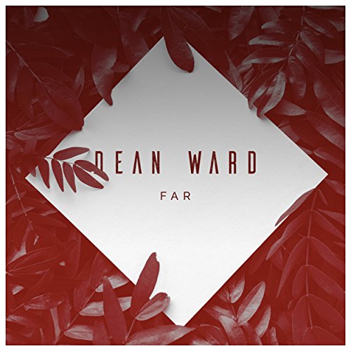 Play Far by Dean Ward on Amazon Music