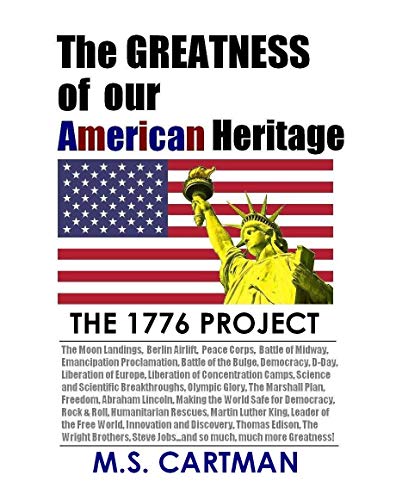 Amazon.com: The GREATNESS of our American Heritage: The 1776 Project ...
