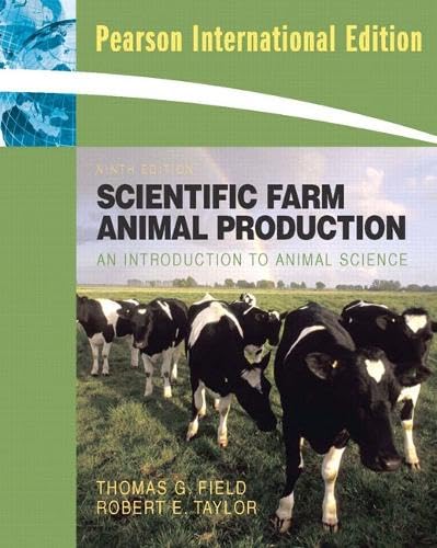 Buy Scientific Farm Animal Production: International Edition Book ...