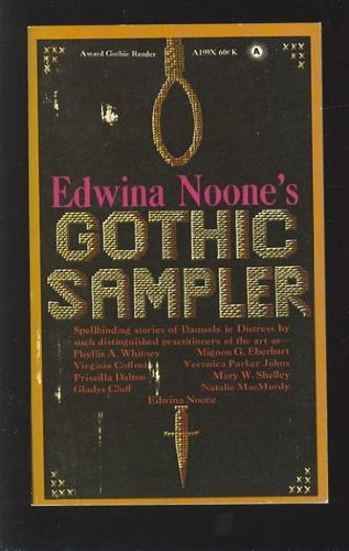 Edwina Noone's Gothic Sampler [Damsels in Distress by Whitney, Dalton ...