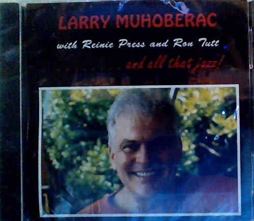 Larry Muhoberac, Reinie Press, Ron Tutt - And All That Jazz - Amazon ...