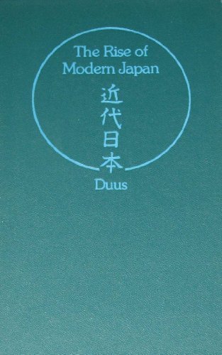 The Rise of Modern Japan by Peter Duus (1976-06-03): Peter Duus: Amazon ...