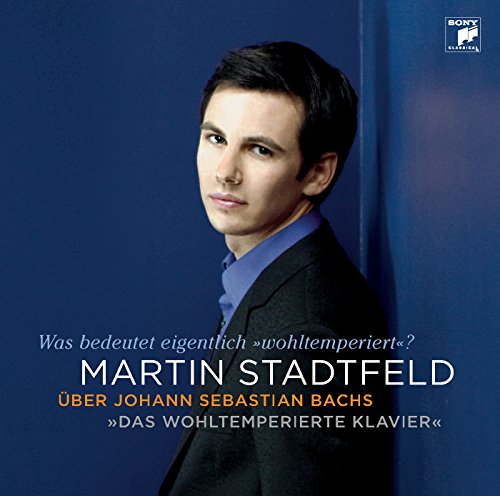 Martin Stadtfeld über Bach "Das Wohltemperierte Klavier" by Martin ...