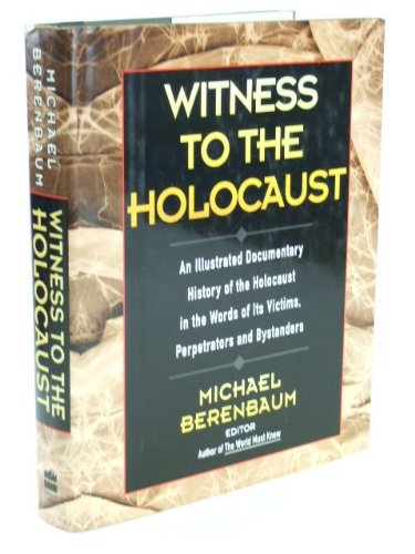 Amazon.fr - Witness to the Holocaust - Berenbaum, Michael - Livres