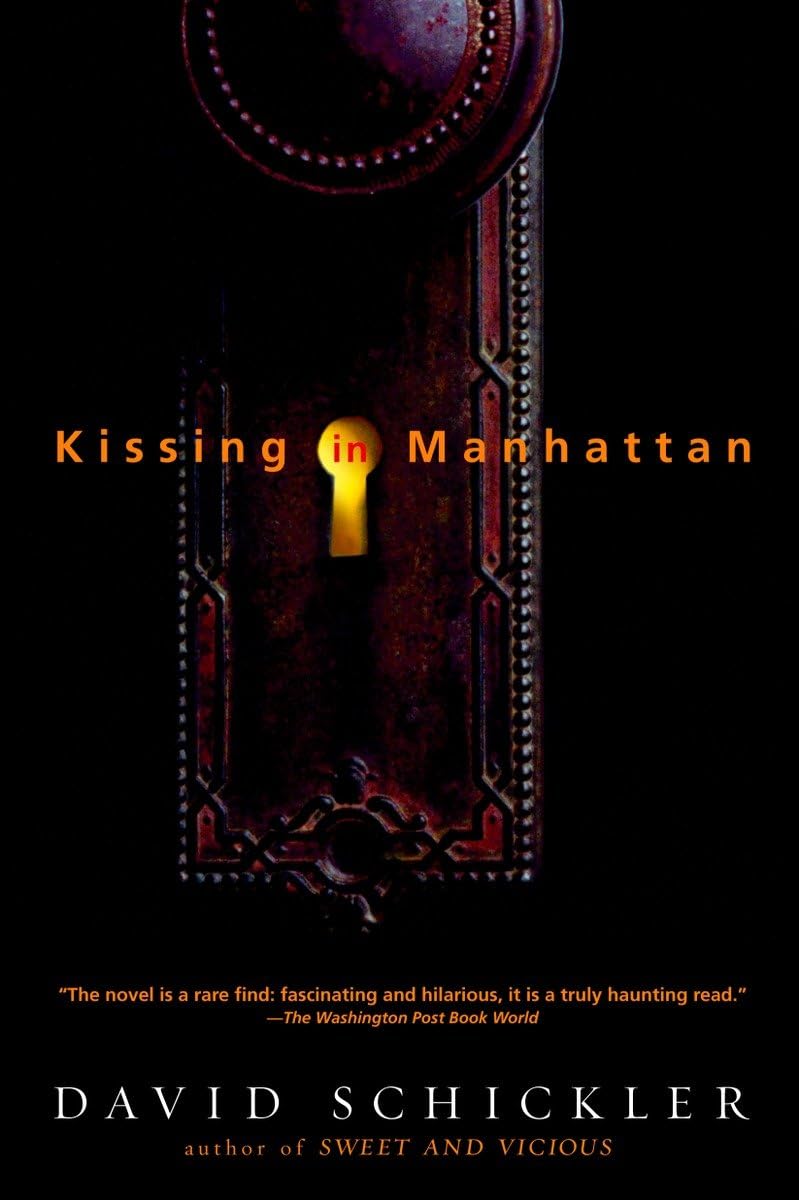 Kissing in Manhattan: Stories: Schickler, David: 9780385335676: Amazon ...