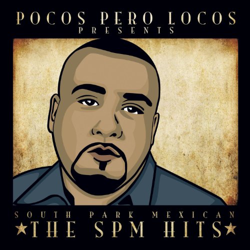 Amazon.co.jp: Pocos Pero Locos Presents: The SPM Hits [Clean] : SPM aka ...