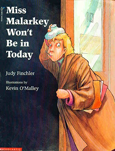Miss Malarkey Won't Be in Today: Finchler, Judy: 9780590512572: Amazon ...