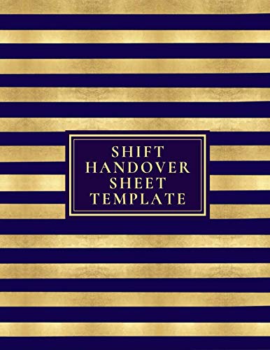 Shift Handover Sheet Template: Daily Staff Management Logbook Template ...