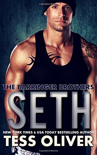 Seth (The Barringer Brothers): Oliver, Tess: 9781508512493: Amazon.com ...