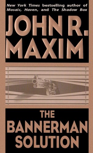 The Bannerman Solution (The Bannerman Series) - Kindle edition by Maxim ...