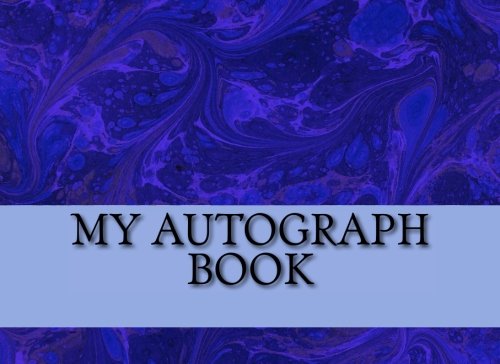 My Autograph Book: Blank Unlined Memory Journal : Journals, Passion ...