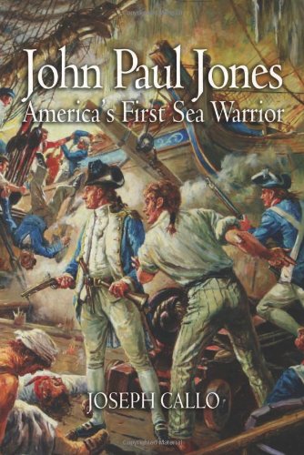 Amazon.com: John Paul Jones: America's First Sea Warrior: 9781591141044 ...