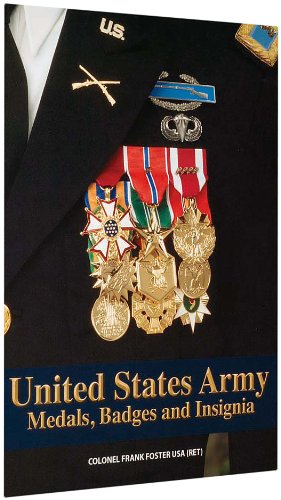 United States Army Book: Col. Frank Foster, US Army Ret.: 9781884452673 ...
