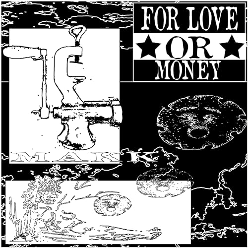 For Love Or Money by Makk on Prime Music