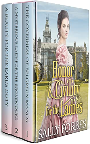 Honor & Civility for the Ladies: A Clean & Sweet Regency Historical ...
