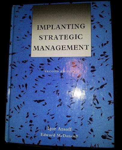Implanting Strategic Management: Amazon.co.uk: Ansoff, H. Igor ...
