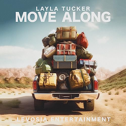 Écouter Move Along de Layla Tucker sur Amazon Music Unlimited