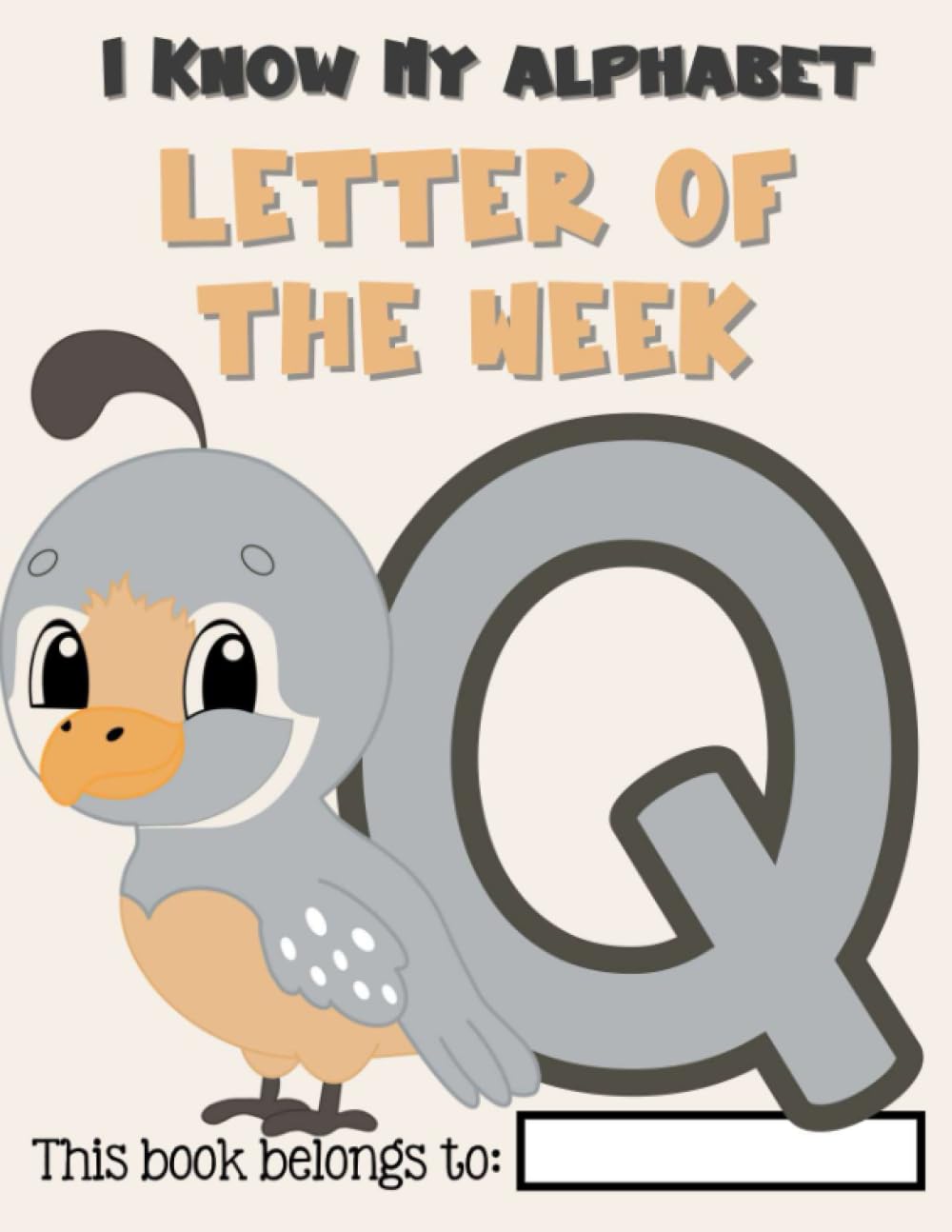 Preschool Letter Q Activity Workbook: A mini book, puzzles, a maze, and ...