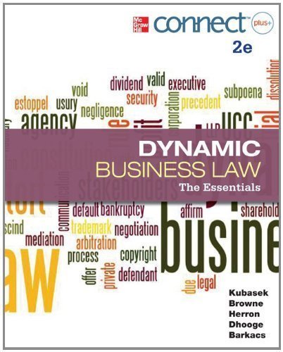 Dynamic Business Law: The Essentials 2nd (second) Edition by Kubasek ...