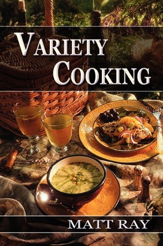 Amazon | Variety Cooking | Ray, Matt | Cookbooks, Food & Wine