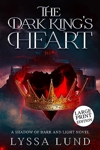 Amazon.com: The Dark King's Heart: Large Print Edition (Shadows Of Dark ...