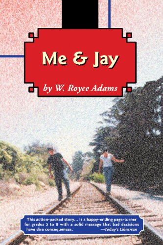 Amazon.com: Me & Jay: 9781588320216: Adams, W. Royce: Books