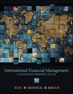 International Financial Management: Eun, Cheol, Resnick, Bruce, Brean ...