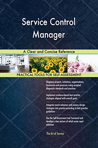 Service Control Manager A Clear and Concise Reference eBook : Blokdyk ...