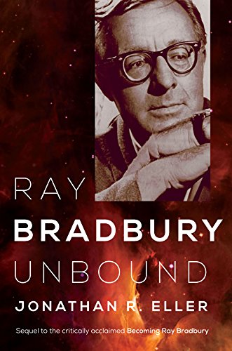Amazon.com: Ray Bradbury Unbound eBook : Eller, Jonathan R.: Kindle Store