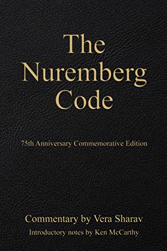 Amazon.com: The Nuremberg Code: 75th Anniversary Commemorative Edition ...