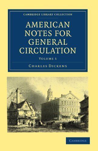 By Charles Dickens - American Notes for General Circulation: Charles ...