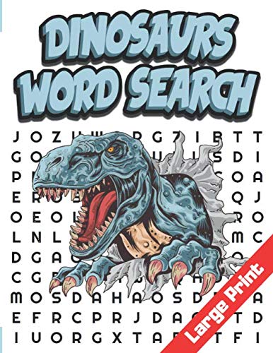 Dinosaurs Word Search: Puzzle Book For Adults and Teens and Kids 10 ...