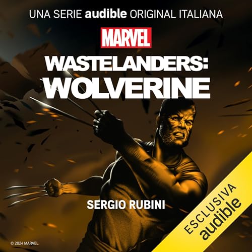 Amazon.com: Marvel's Wastelanders: Wolverine (Italiano) : Sergio Rubini ...