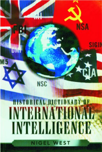 Historical Dictionary of International Intelligence (Historical ...