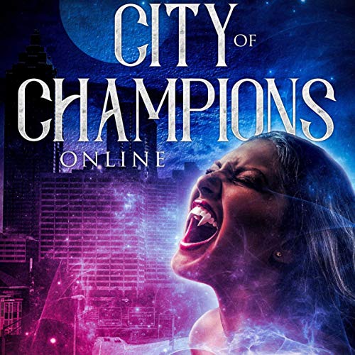 Amazon.com: City of Champions Online: Complete (Audible Audio Edition ...