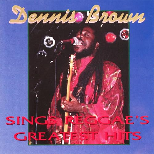 Play Sings Reggae's Greatest Hits by Dennis Brown on Amazon Music